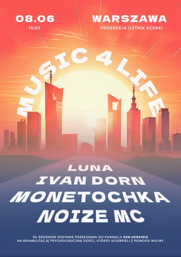 MUSIC 4 LIFE в Warszawa 08 June 2024 - Progresja letnia scena: buy ticket at the best price at ...
